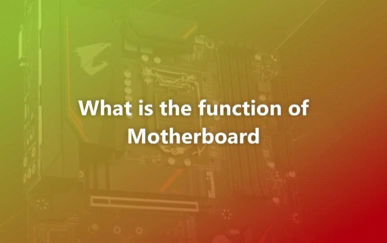 What is the function of the motherboard? - Matob News