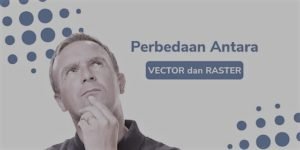 Vektor, Raster, Bitmap, JPG, EPS, PNG - Apa Sih Perbedaannya? - Matob