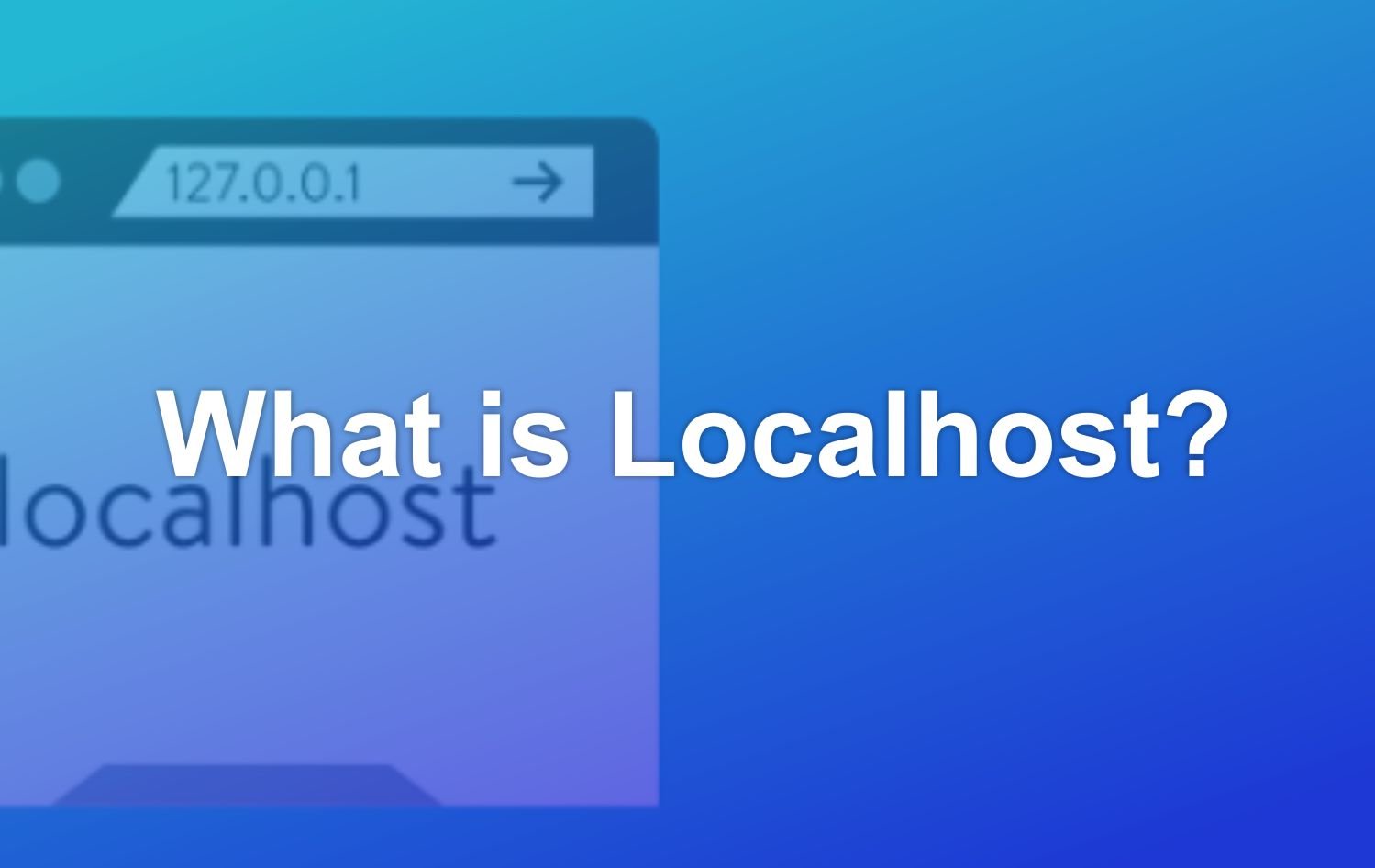 What Is Localhost Guide For Beginners Matob